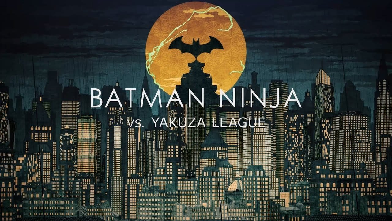 "Batman Ninja Vs. Yakuza League" Opening Credits Released